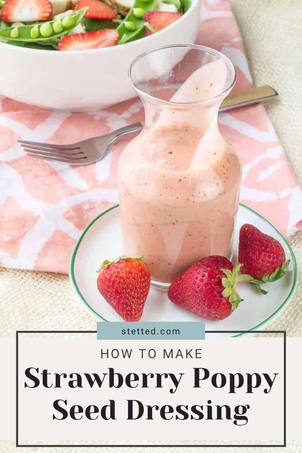 Strawberry Poppy Seed Dressing