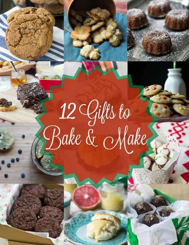12 Gifts to Bake and Make