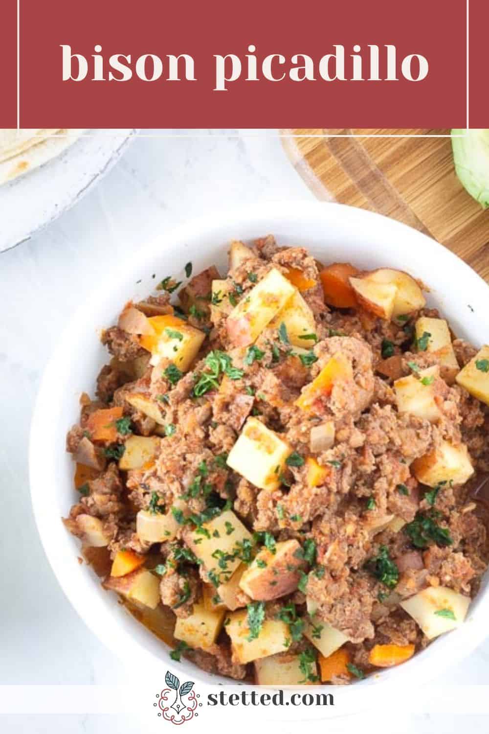 Bison Picadillo - stetted