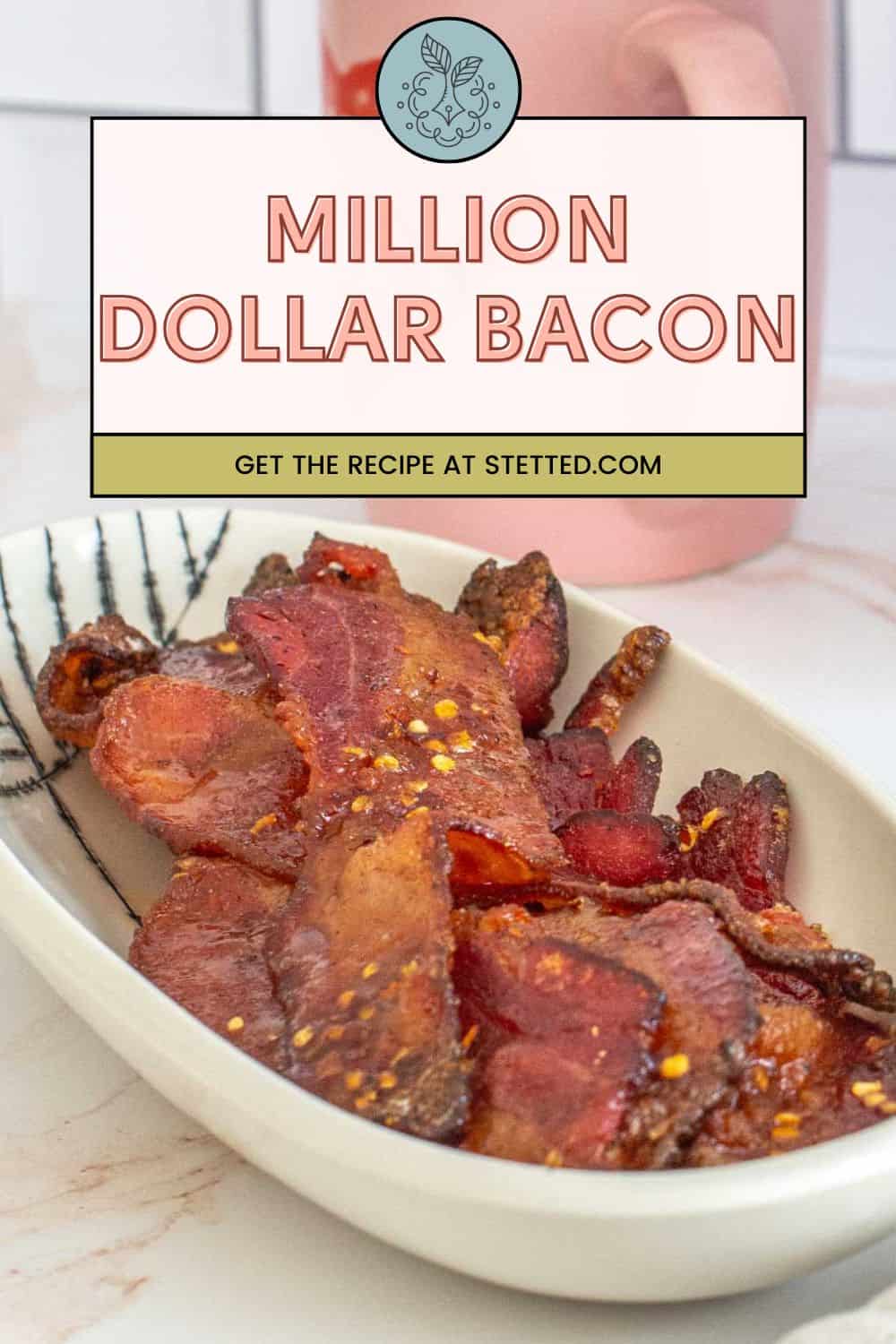 Million Dollar Bacon