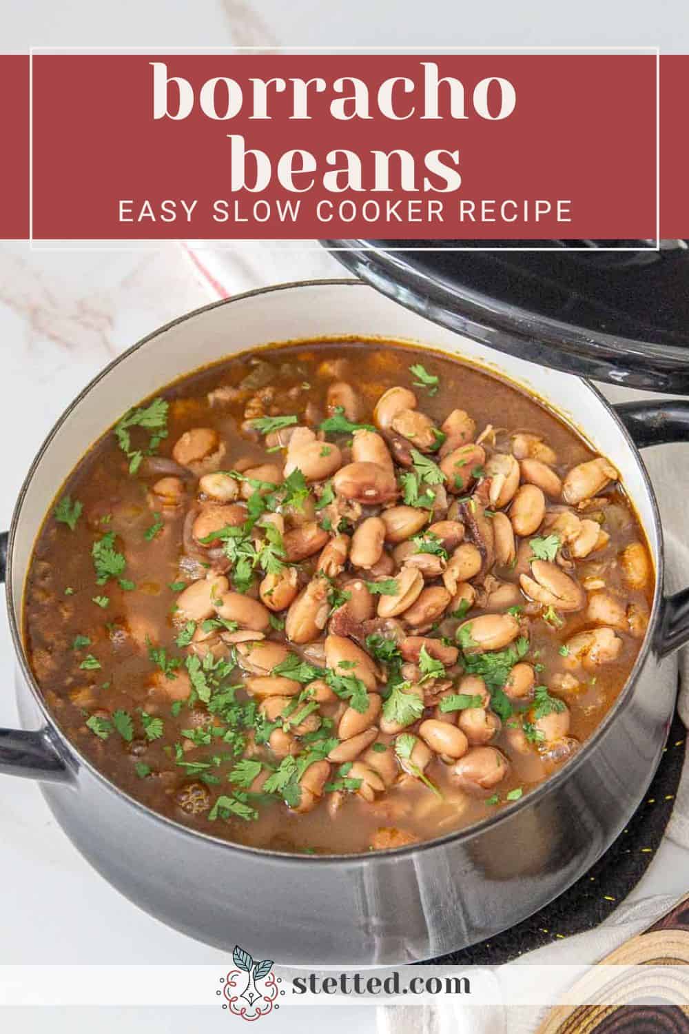 Borracho Beans - stetted