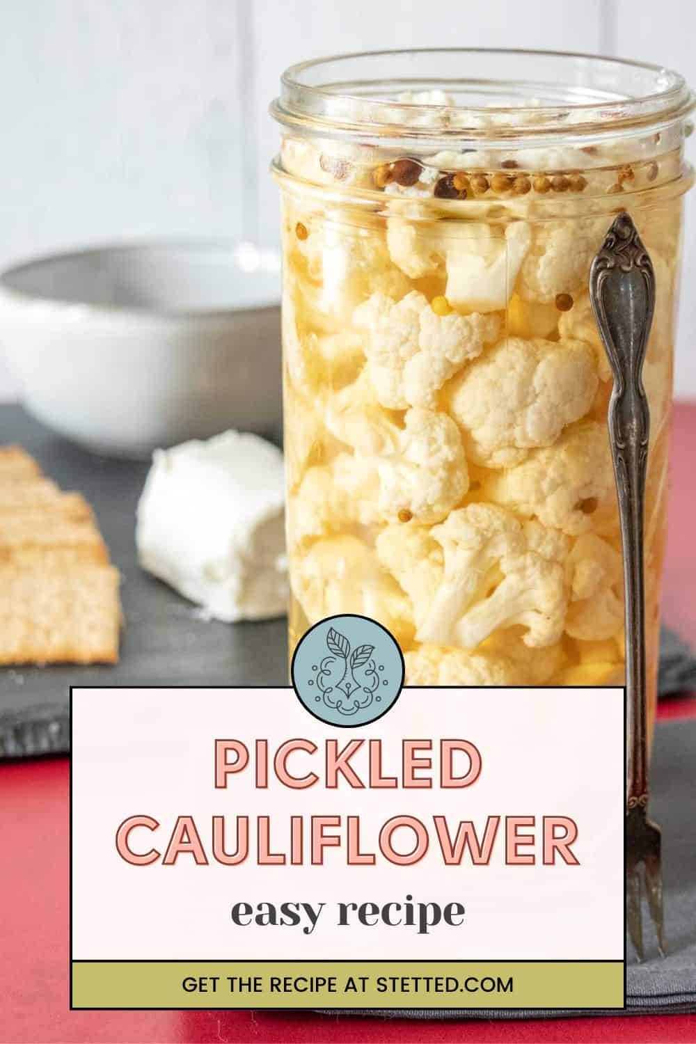 Pickled Cauliflower - stetted