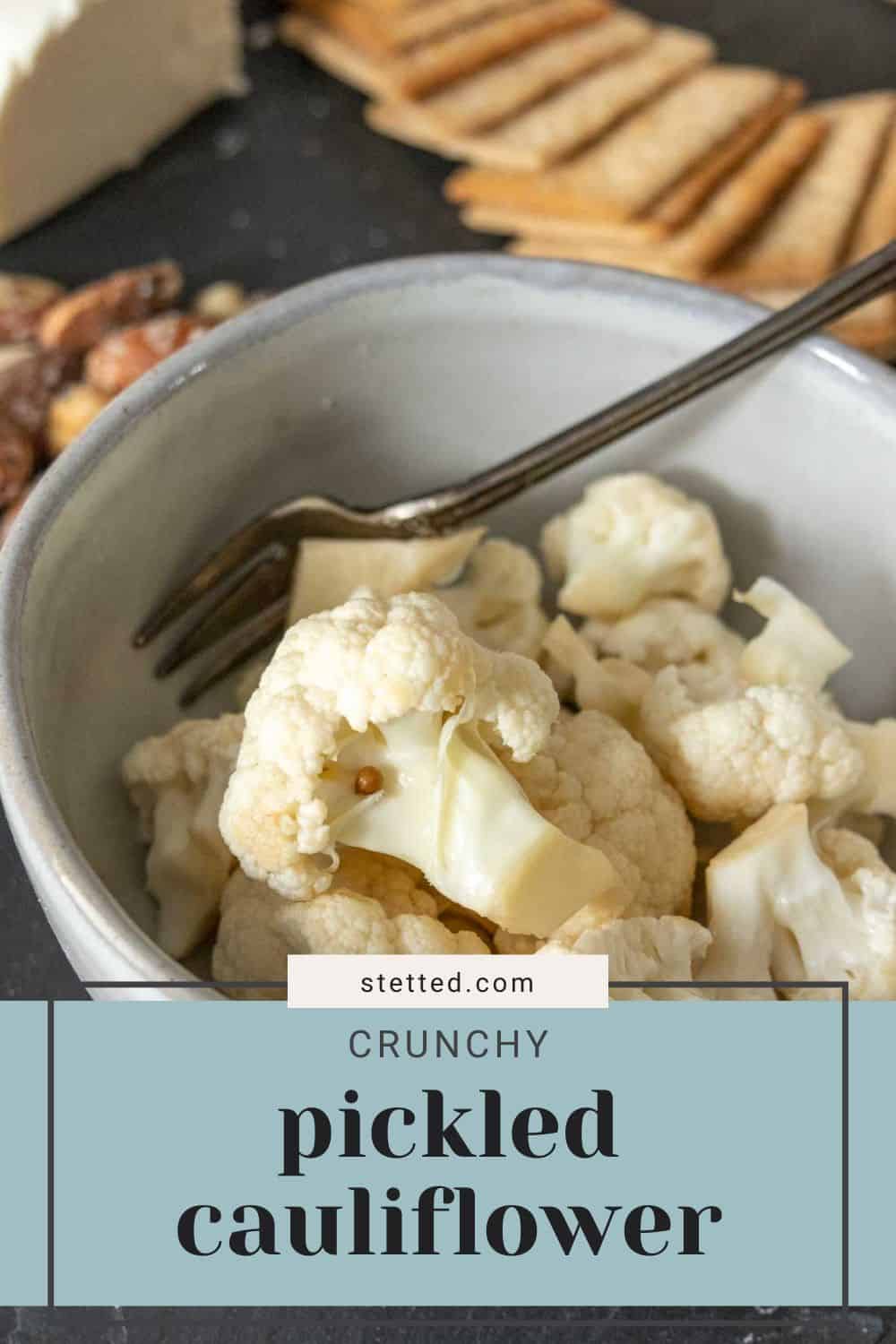 Pickled Cauliflower - stetted