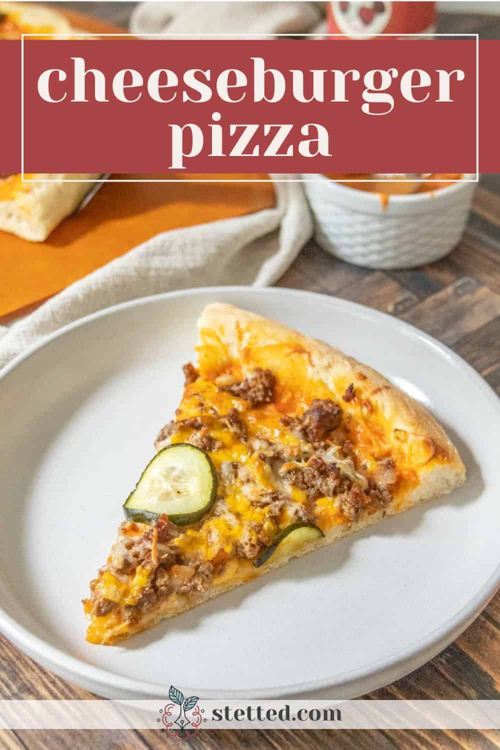 Cheeseburger Pizza