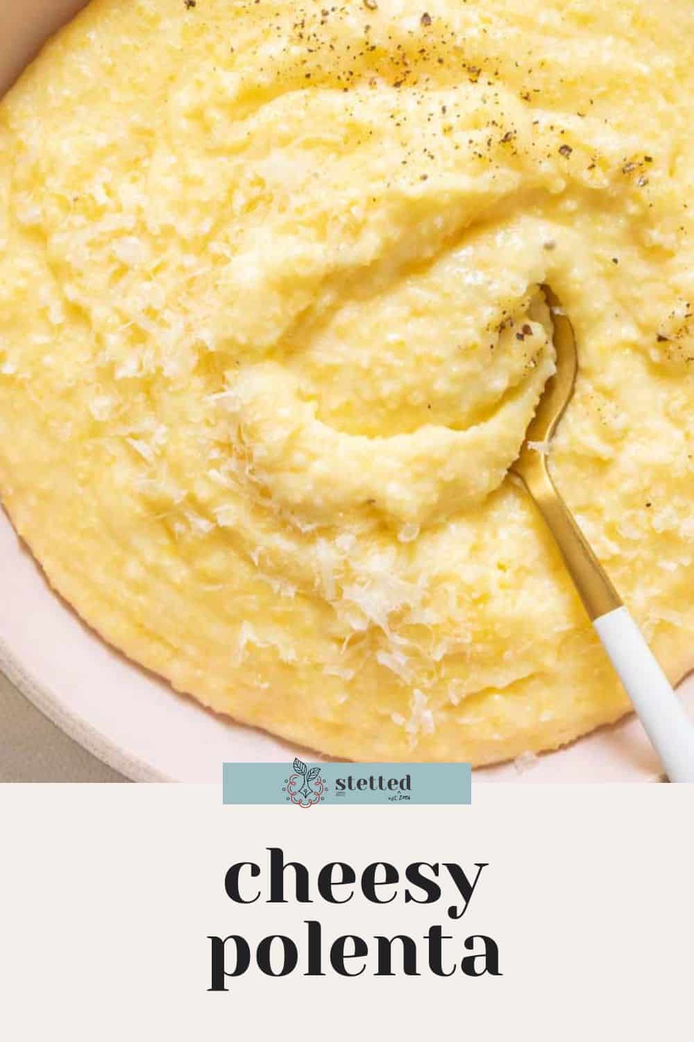 Easy Cheesy Polenta Recipe - stetted