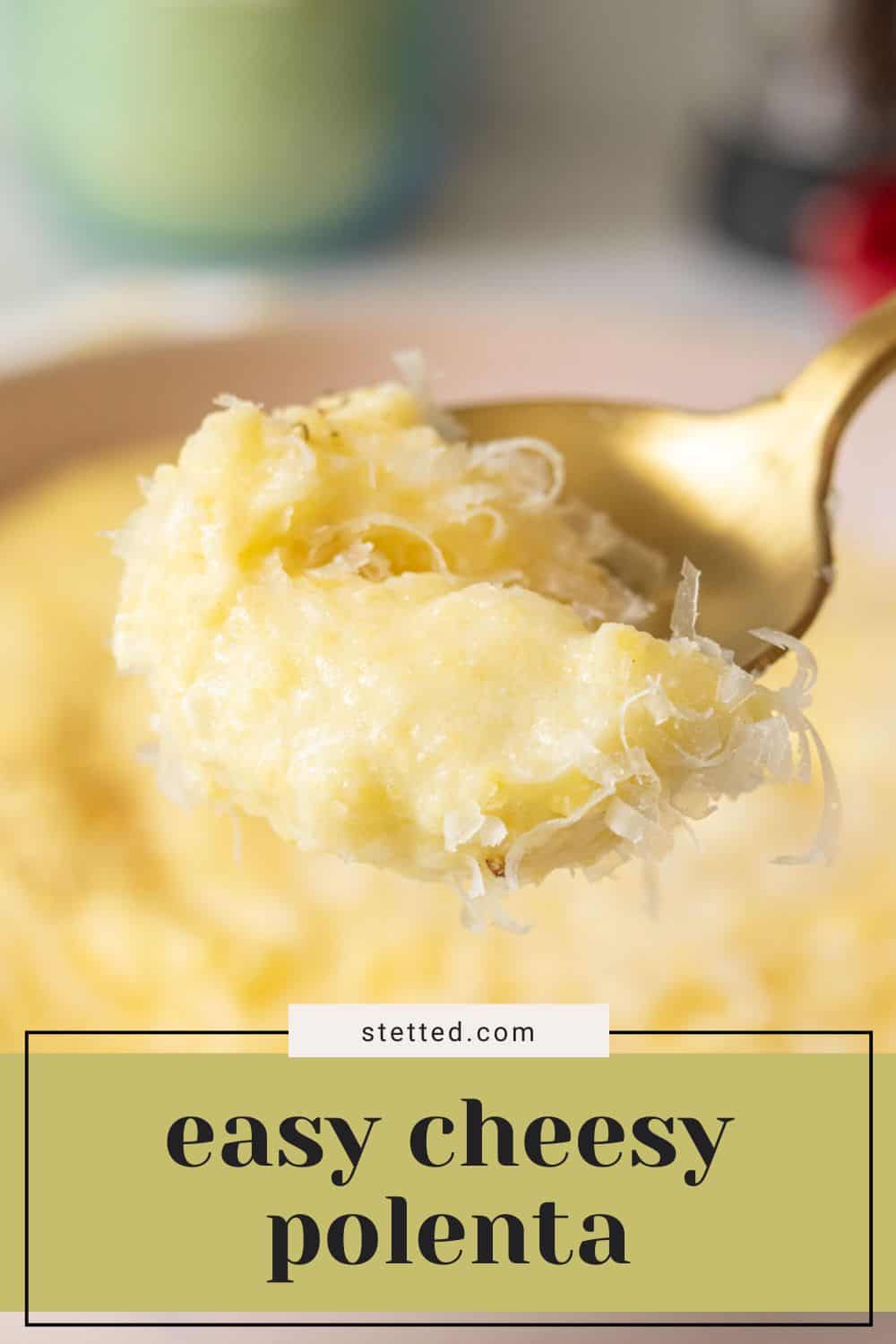 Easy Cheesy Polenta Recipe - stetted