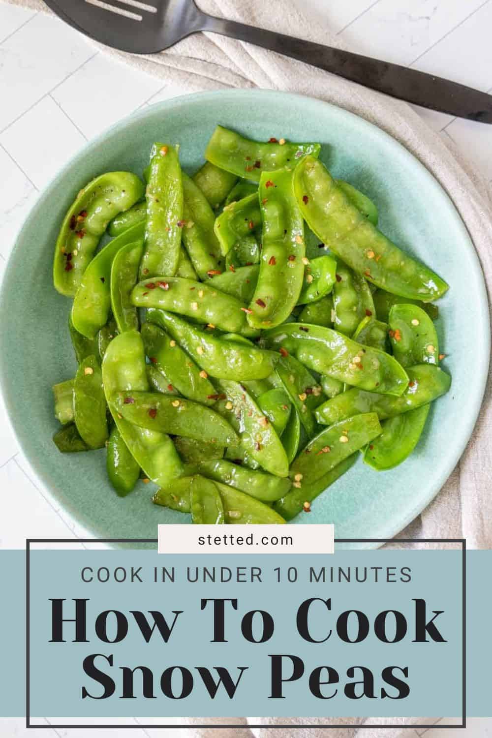 How to Cook Snow Peas - stetted