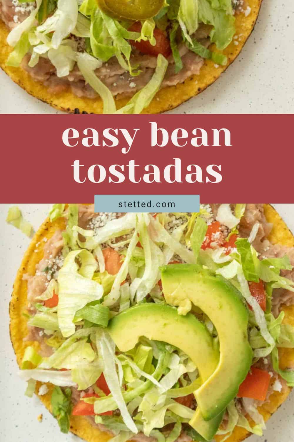 Easy Refried Bean Tostada - stetted
