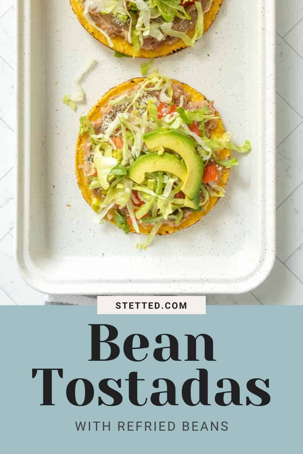 Easy Refried Bean Tostada - stetted