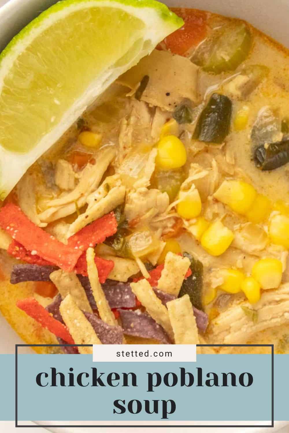 Chicken Poblano Soup