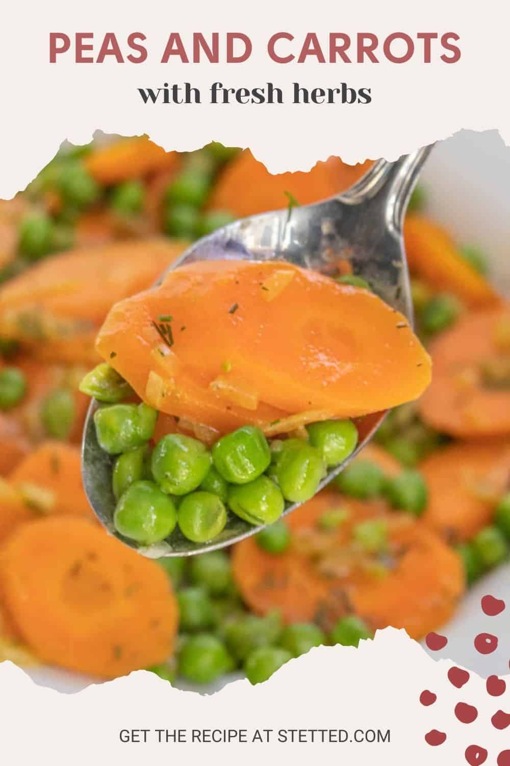 Peas and Carrots with Fresh Herbs - stetted