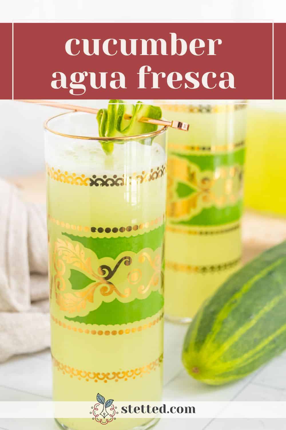 Cucumber Agua Fresca - stetted