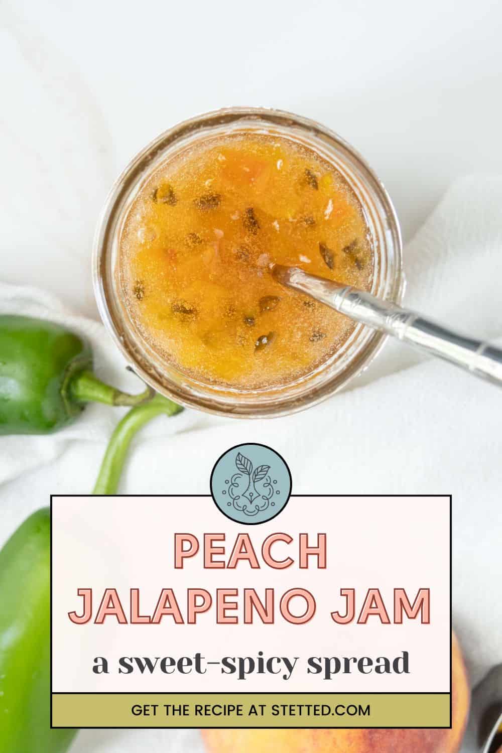 (Small Batch) Peach Jalapeño Jam - stetted