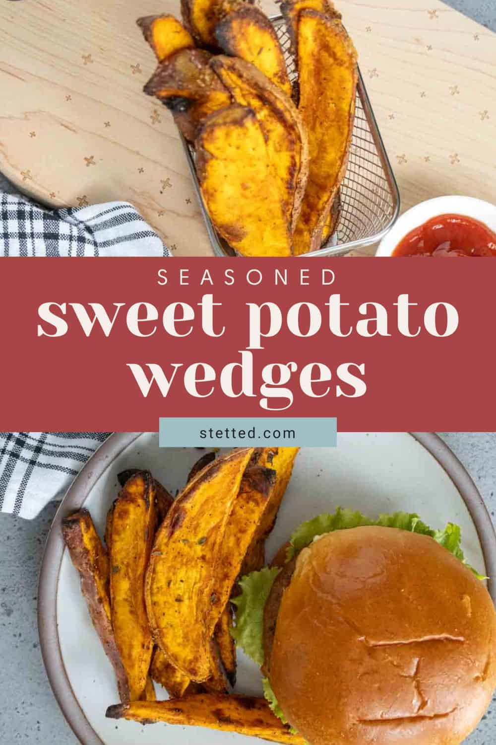 Sweet Potato Wedges Stetted