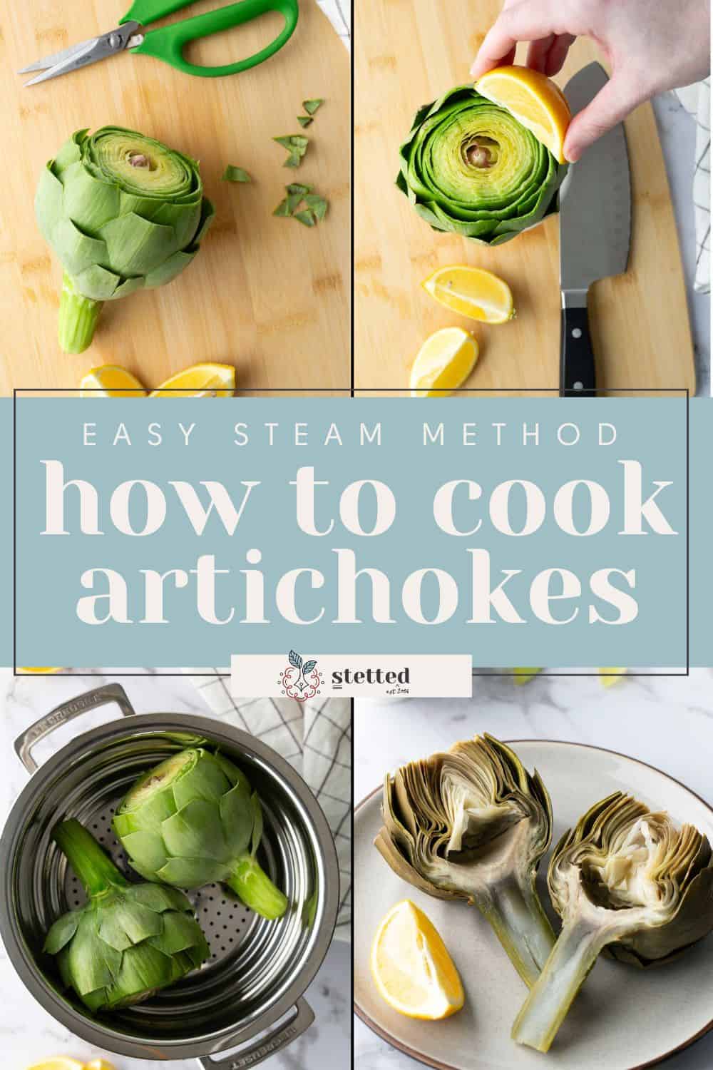 How to Cook Artichokes (Easy Steam Method) - stetted