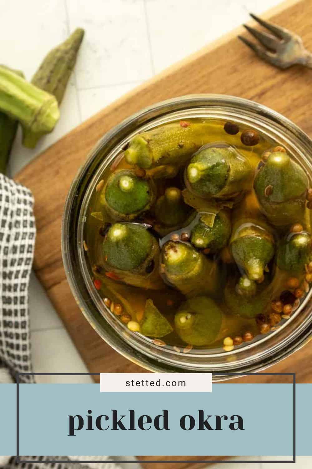 Pickled Okra
