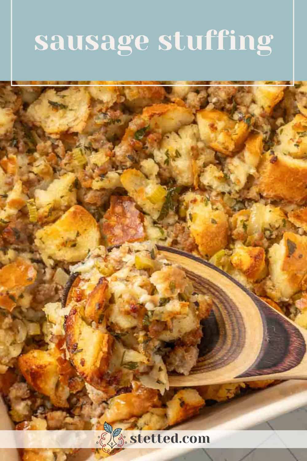 Sausage Stuffing with Fresh Herbs